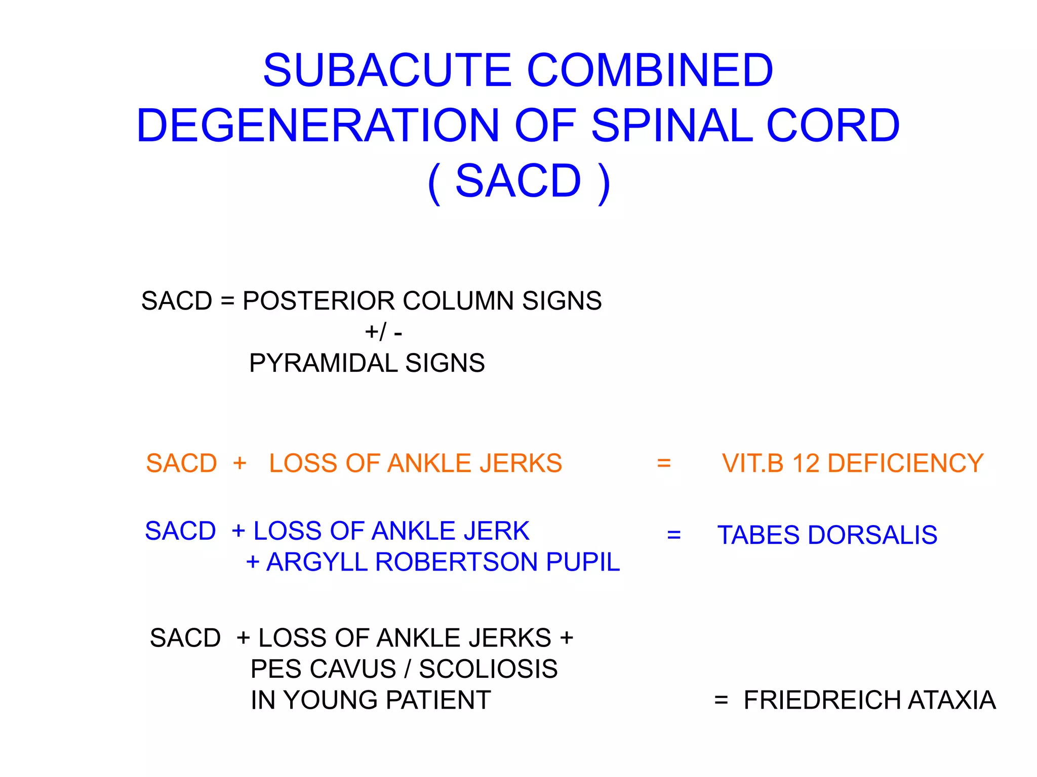 Sub acute combined degeneration of spinal cord mathematical approach | PPT