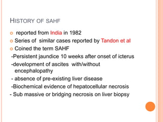 Sub acute hepatic failure | PPT