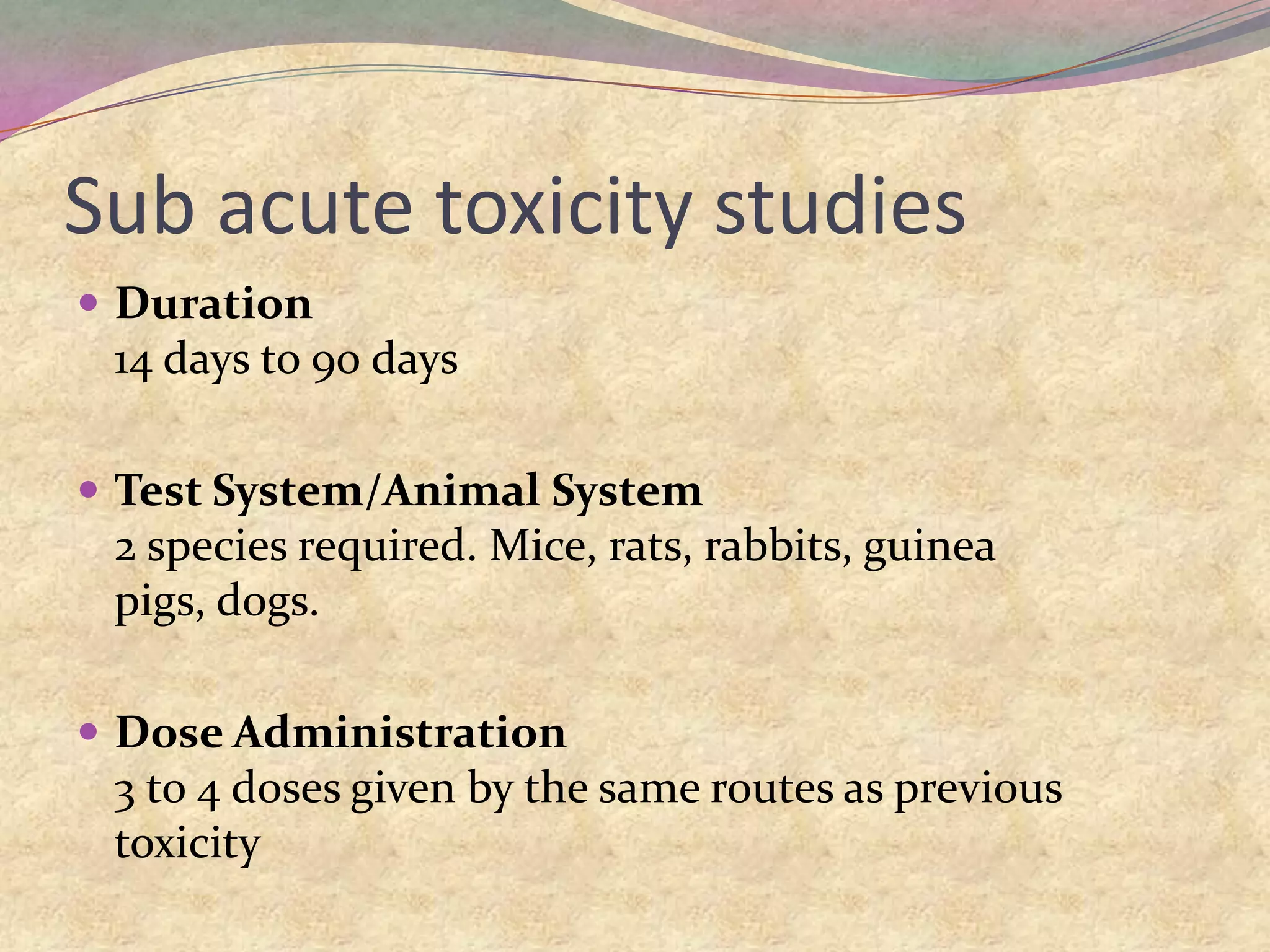 Subacute toxicity | PPTX