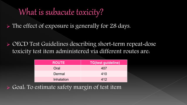 Subacute toxicity testing as per oecd guidelines tulsi 407 | PPTX ...