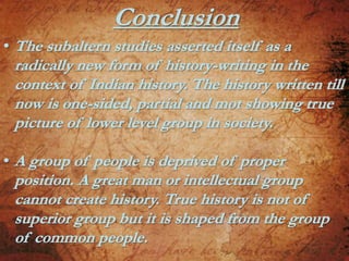 Subaltern historiography | PPTX