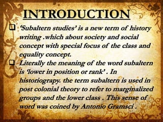 Subaltern historiography | PPTX