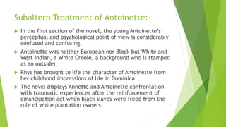 Subaltern Perspective through Antoinette Character .pptx