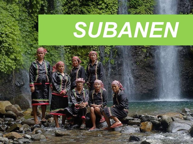 Indigenous People of the Philippines-Subanen | PPTX | Houses | Real Estate