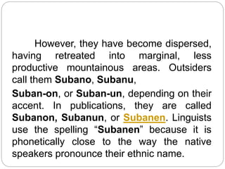 Indigenous People of the Philippines-Subanen | PPTX | Houses | Real Estate
