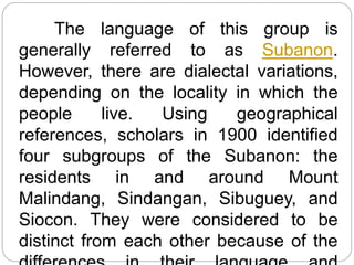 Indigenous People of the Philippines-Subanen | PPTX | Houses | Real Estate