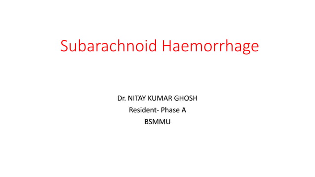 Subarachnoid haemorrhage | PPT