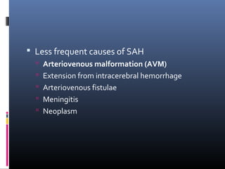 Subarachnoid hemorrhage | PPT