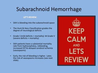 Subarachnoid hemorrhage | PPTX
