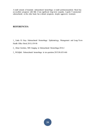 Subarachnoid hemorrhage imaging | DOCX | Blood Disorders | Diseases and Conditions