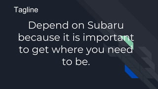 Subaru Campaign | PPTX | Advertising Industry | Industries