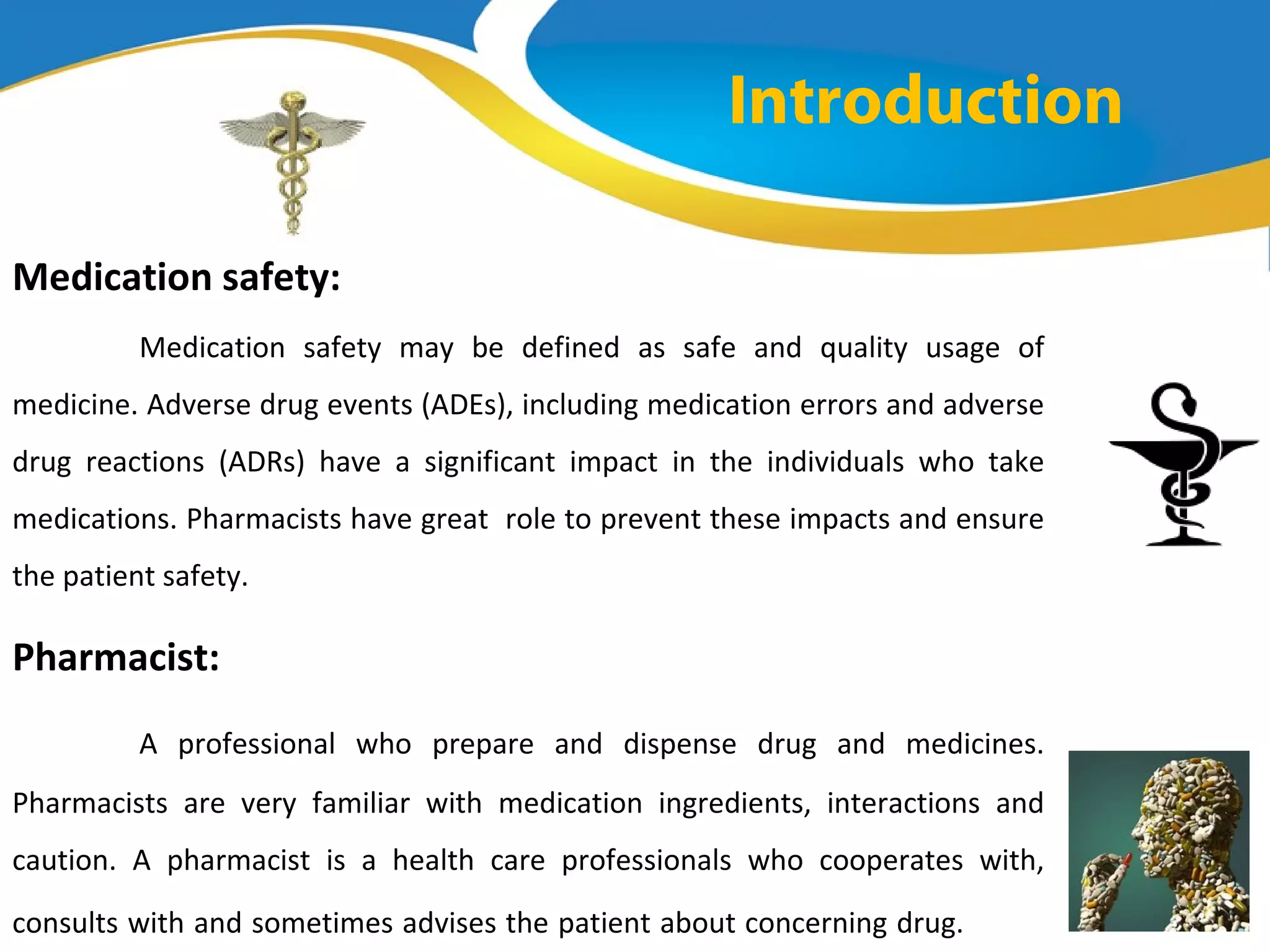 Role of the pharmacist in medication safety. | PPT