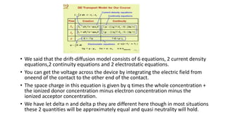 DRIFT DIFFUSION TRANSPORT MODEL | PPTX