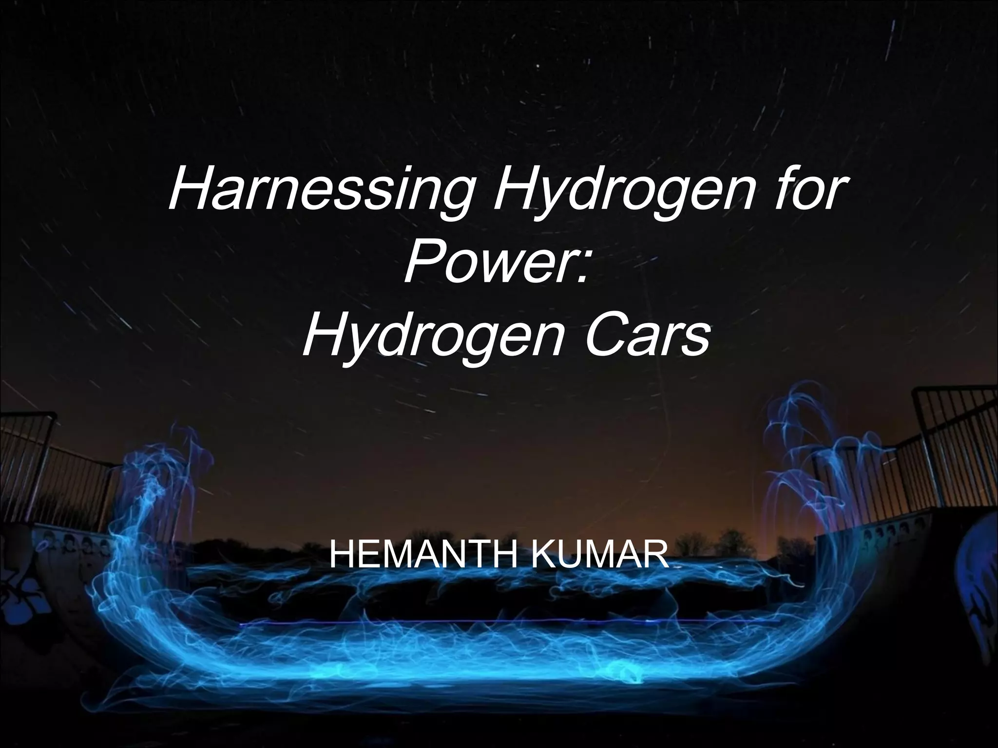 hydrogen powered car and its parts worklng images | PPT