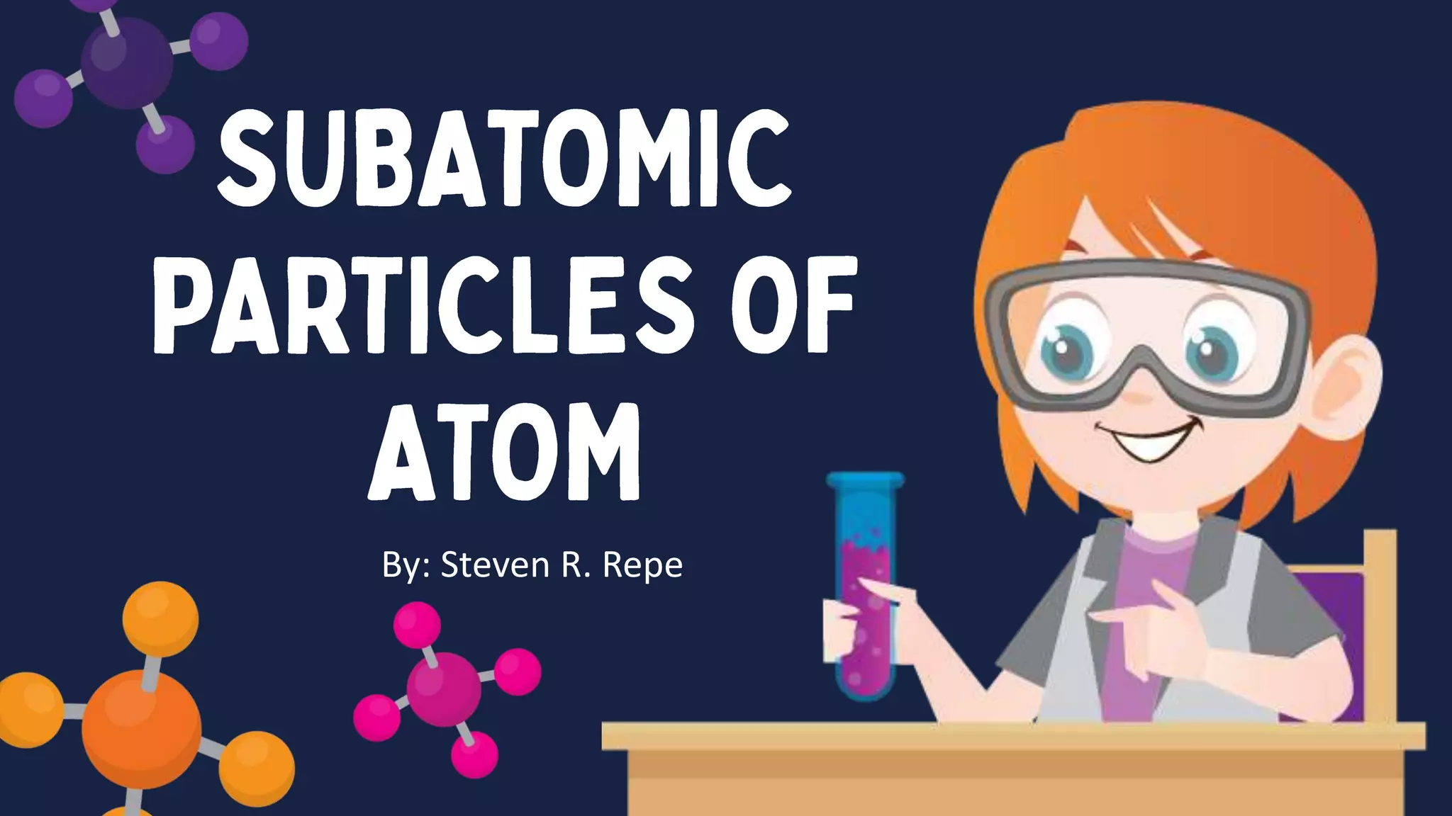 subatomic particles of atom.pptx