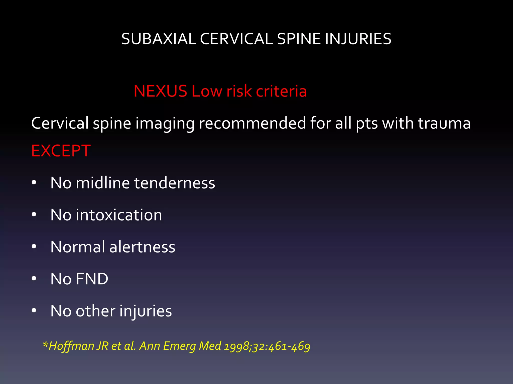 Subaxial cervical spine injuries clinical specturum and emergency ...