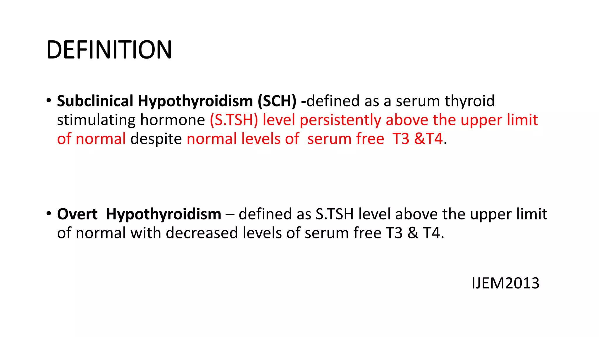 SUBCLINICAL HYPOTHYROIDISM | PPTX