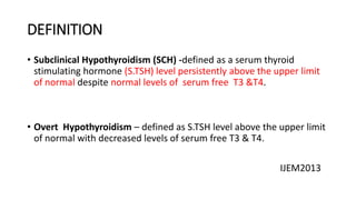 SUBCLINICAL HYPOTHYROIDISM | PPTX