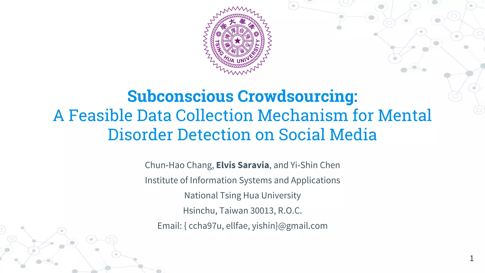 Subconscious Crowdsourcing: A Feasible Data Collection Mechanism for ...