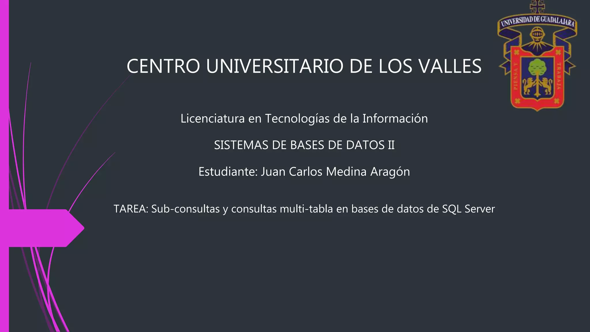 Subconsultas Y Consultas Multitabla En Bases De Datos De Sql Server Ppt