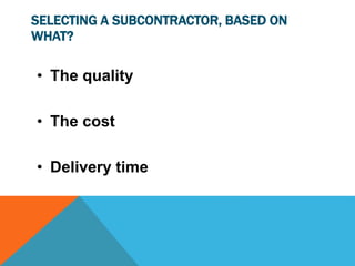Subcontracting | PPTX