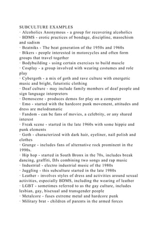 SUBCULTURE EXAMPLES· Alcoholics Anonymous - a group for recovering.docx ...
