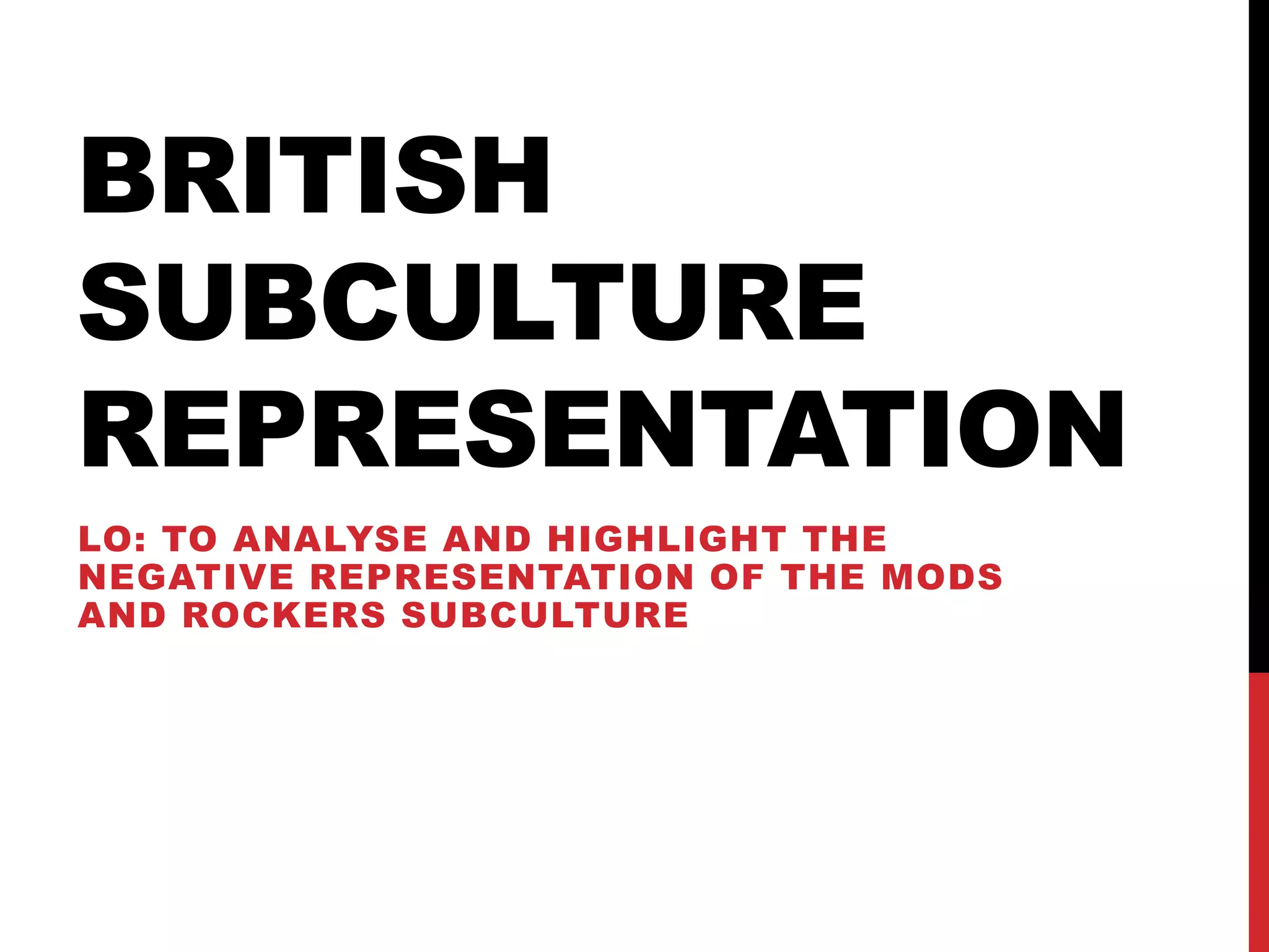 Subculture Representation | PPTX
