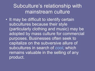 Subcultures | PPT