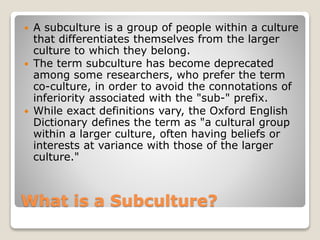 Subcultures | PPTX