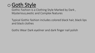 Sub cultures GOTH.pptx