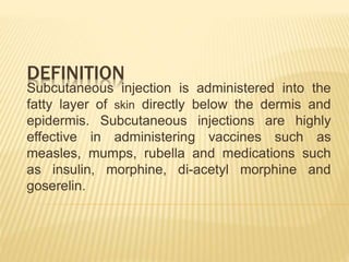 Subcutaneous injection | PPTX