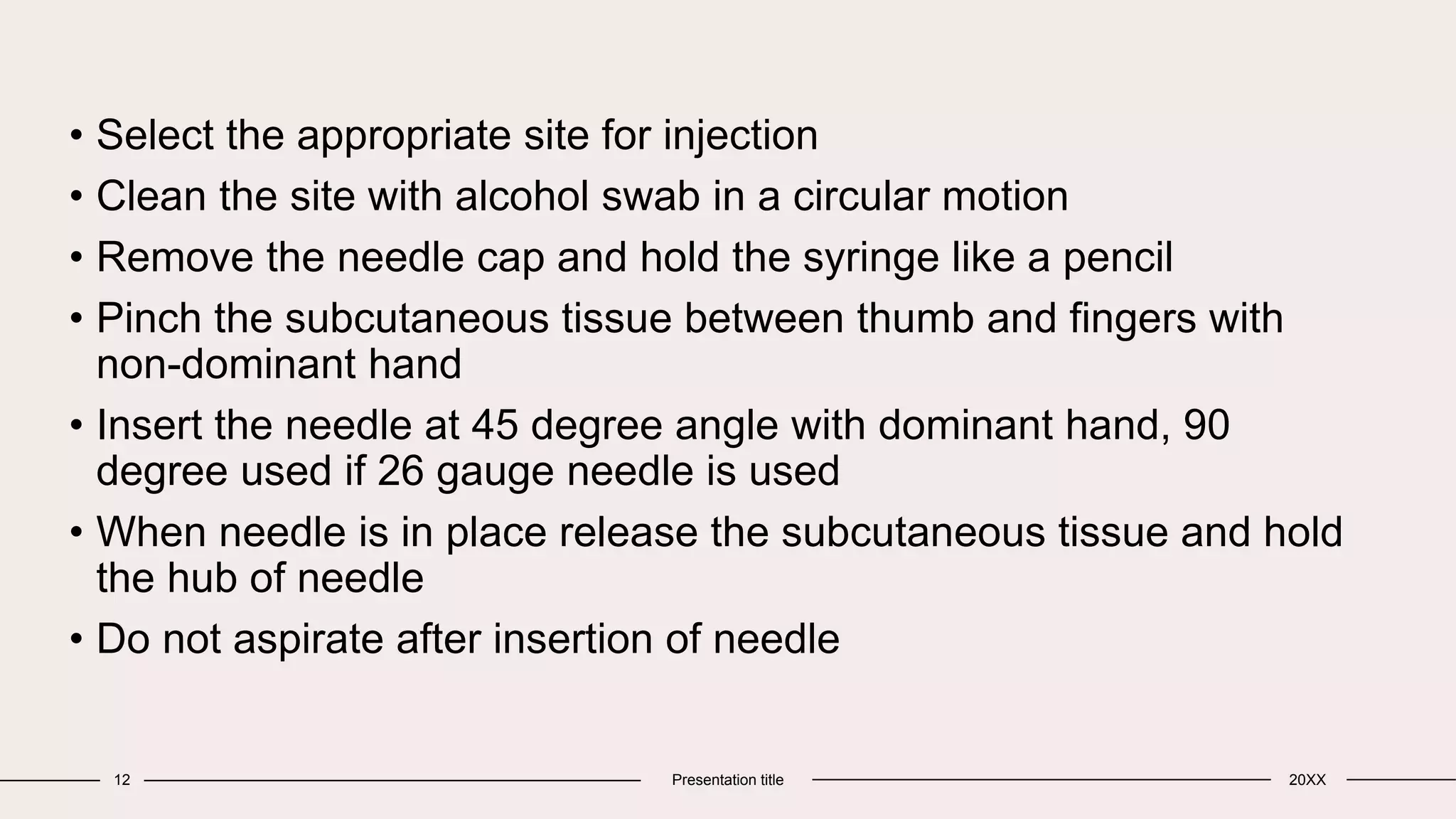 SUBCUTANEOUS INJECTION.pptx