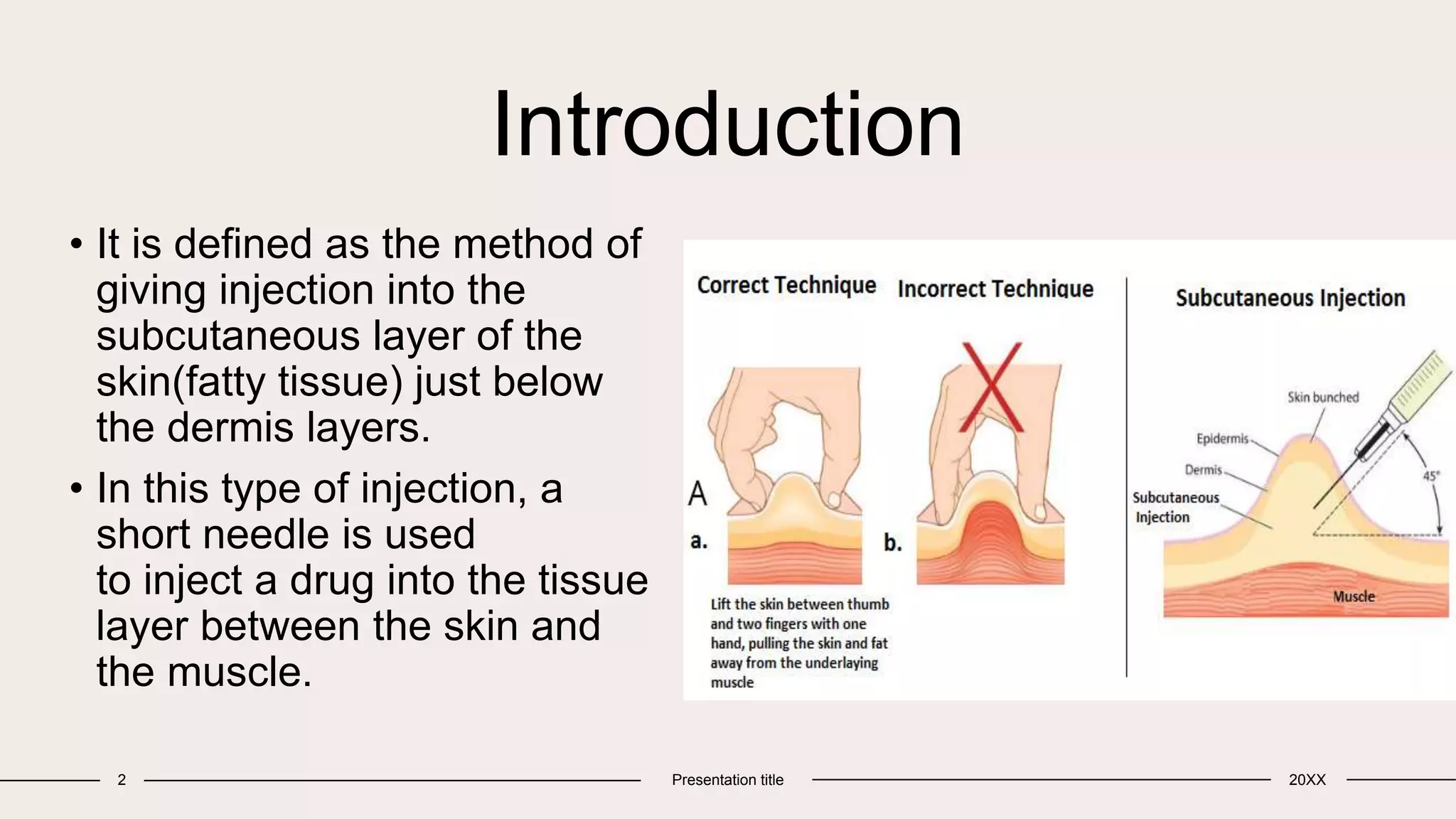 SUBCUTANEOUS INJECTION.pptx