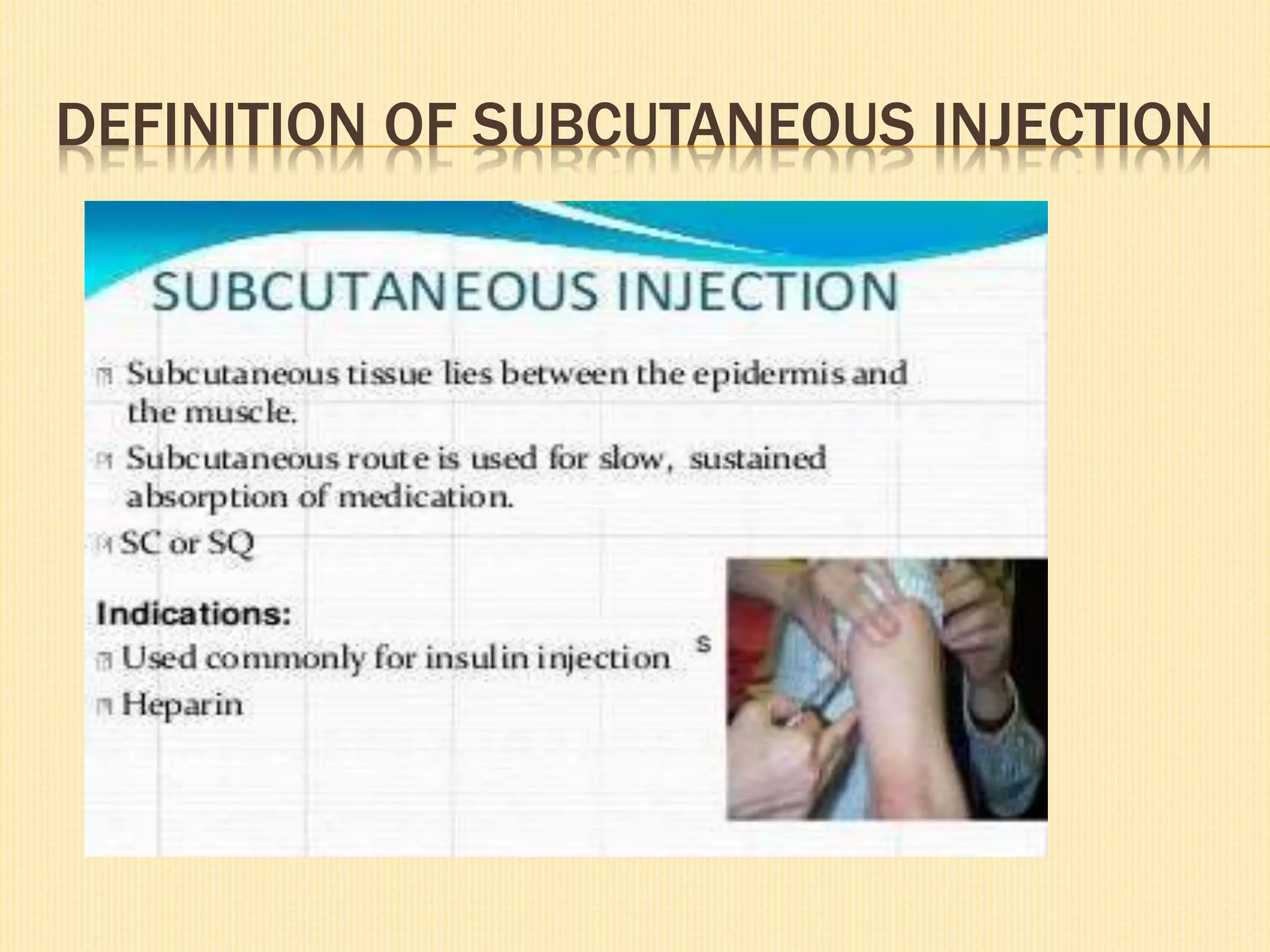 SUBCUTANEOUS INJECTION AS PER NABH PPT.pptx