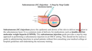 OSCE Guide for MBBS Phase II Students: Practical Skills in Pharmacology (Subcutaneous Injections ...