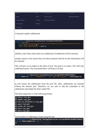 Subdomain enumeration is a crucial phase in cybersecurity, particularly during reconnaissance ...