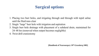 Subdural hemorrhage Acute, Chronic & Spontaneous by momen | PPTX