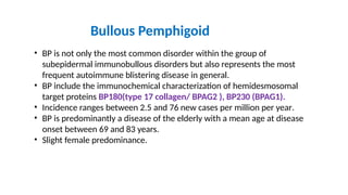 SUBEPIDERMAL BLISTERING DISORDERS presentation | PPTX