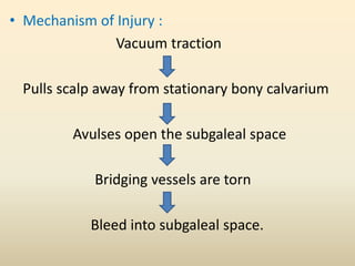 Subgaleal Hemorrhage - Dr Padmesh - Neonatology | PPTX