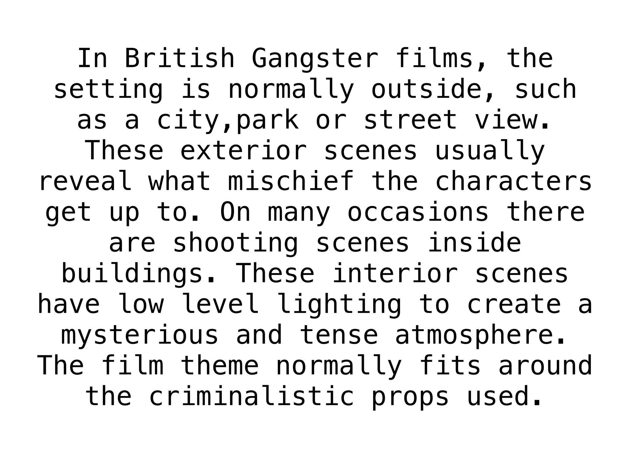 Sub genre: British Gangster | PPT