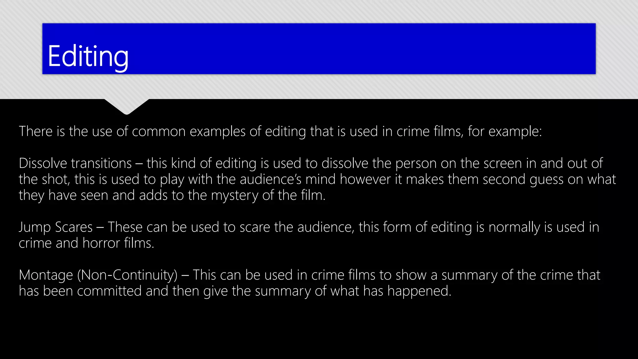 Sub-Genre Crime (Camerawork/Cinematography,Editing&Sound) | PPTX