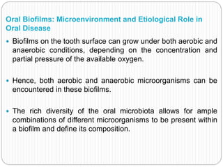 Subgingival biofilm as etiological factor of periodontal disease | PPTX