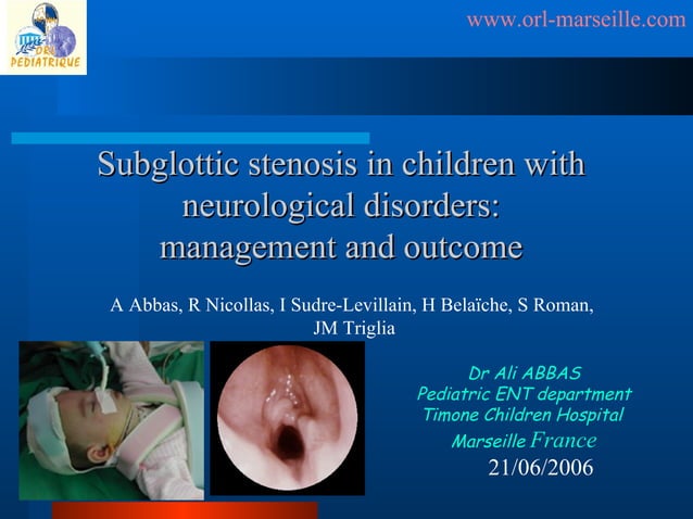 Subglottic Stenosis in children | PPT | Brain and Nervous System Disorders | Diseases and Conditions