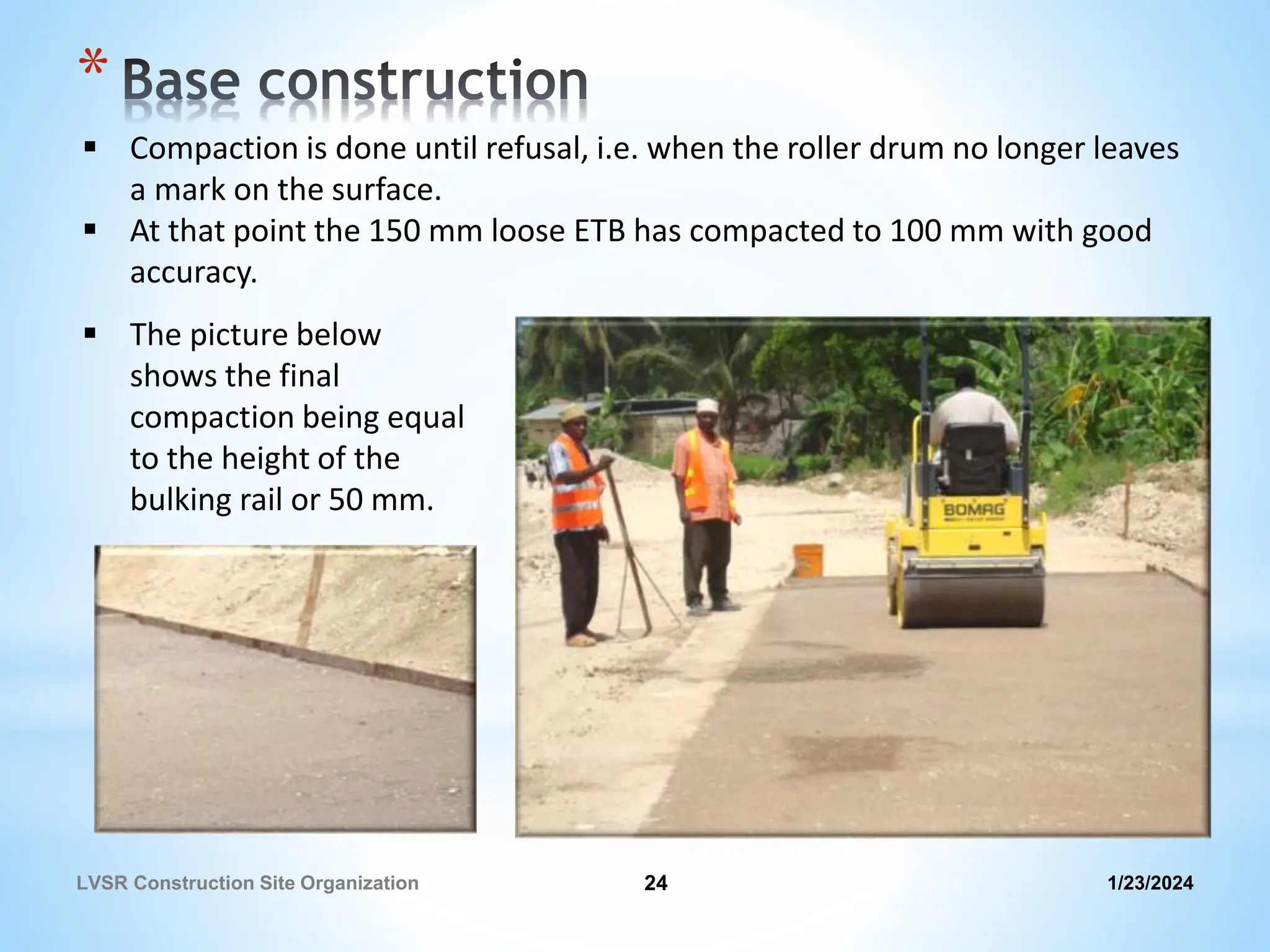 Subgrade, ETB and Asphalt Site Organisation construction procedure-2.pptx