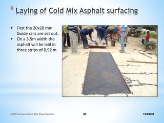 Subgrade, ETB and Asphalt Site Organisation construction procedure-2.pptx