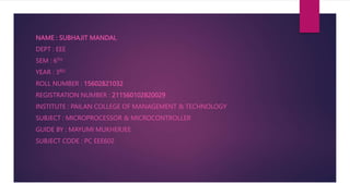 Subhajit Mandal_Microprocesssor & microcontroller.pptx