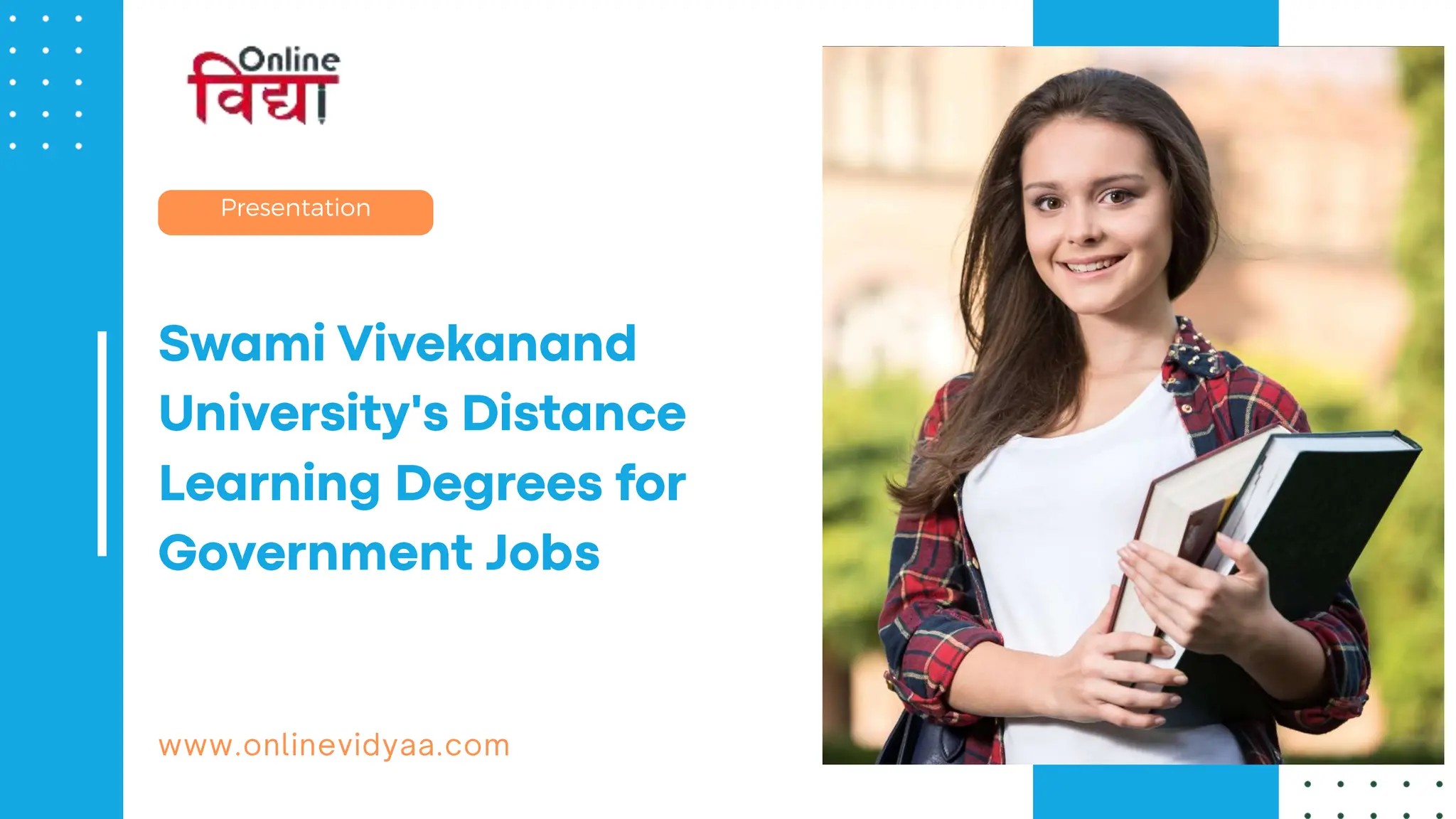 Swami Vivekanand University's Distance Learning Degrees for Government ...