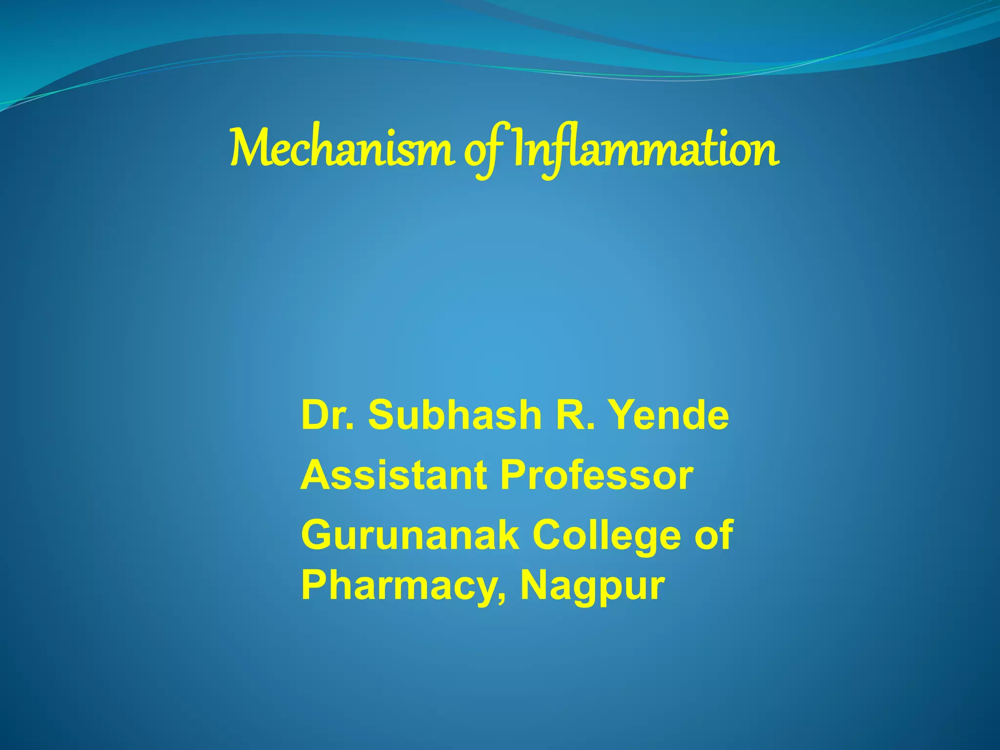 Mechanism of inflammation | PPT
