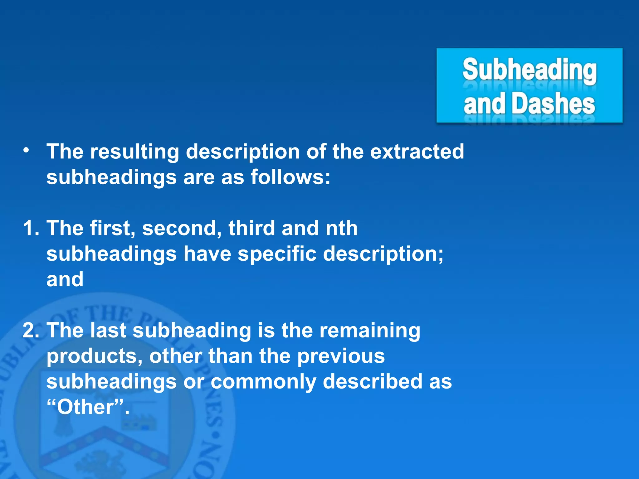 Subheading and dashes tariff classification | PPT