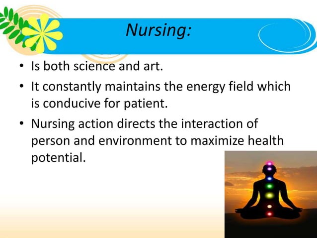 NURSING THEORY Martha Rogers - The Science of Unitary Human Beings ...